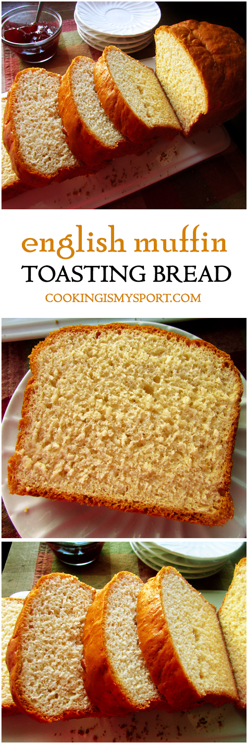 English Muffin Toasting Bread – Cooking Is My Sport