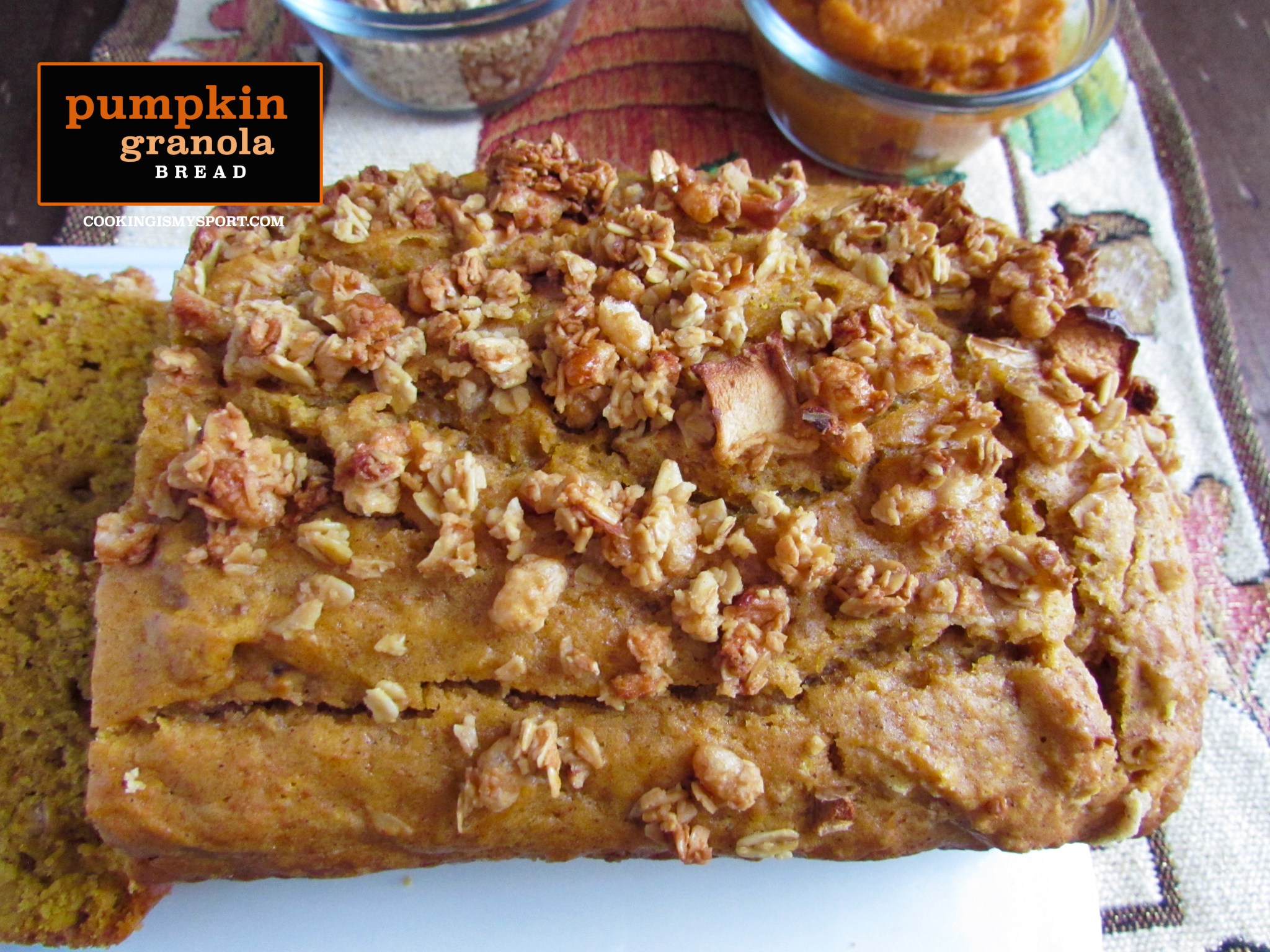 Pumpkin Granola Bread – Cooking Is My Sport