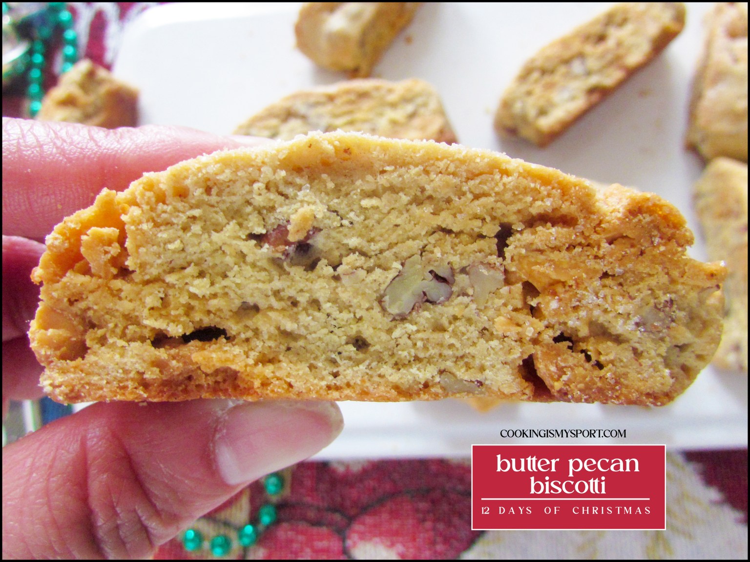 Butter Pecan Biscotti – Cooking Is My Sport